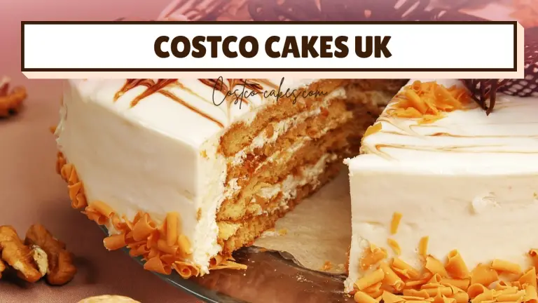 Costco Cakes UK Menu with Prices 2025